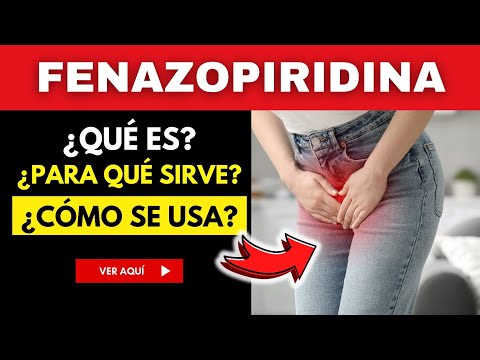 💊 FENAZOPIRIDINA 100 MG PARA QUE SIRVE - dolor y ardor al orinar ...