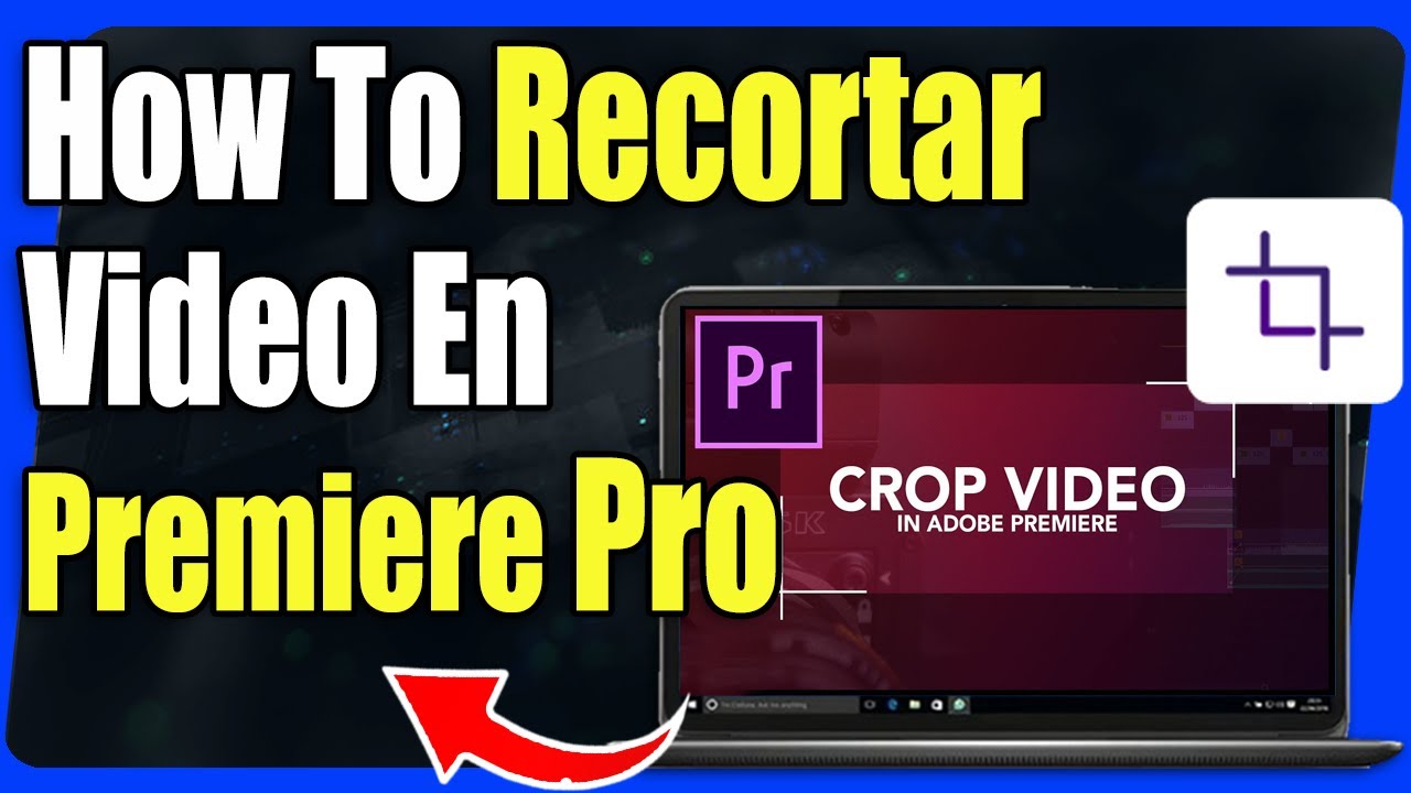 Como Recortar Video en Premiere Pro - 2 Metodos! - YouTube
