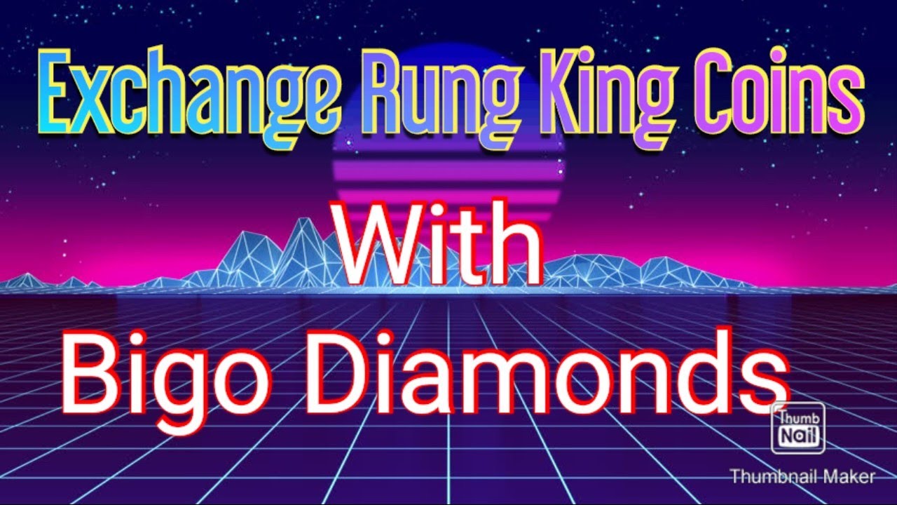 How to Exchange Rung King Coins with Bigo Diamonds? Rung King JB 🇵🇰 ...