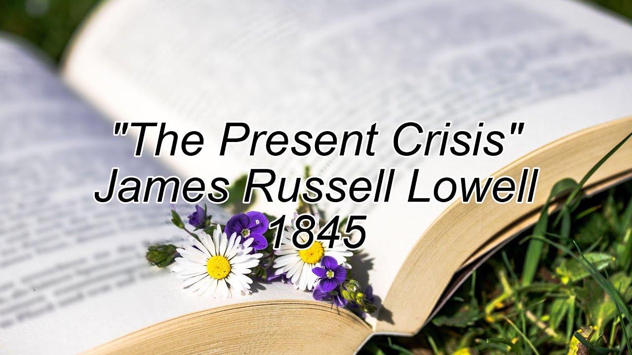 【Poem Reading + Calm Music】 James Russell Lowell's Famous Poem The ...