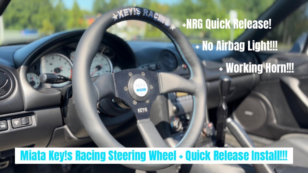 NB Miata Key’s Racing Steering Wheel Install! - YouTube
