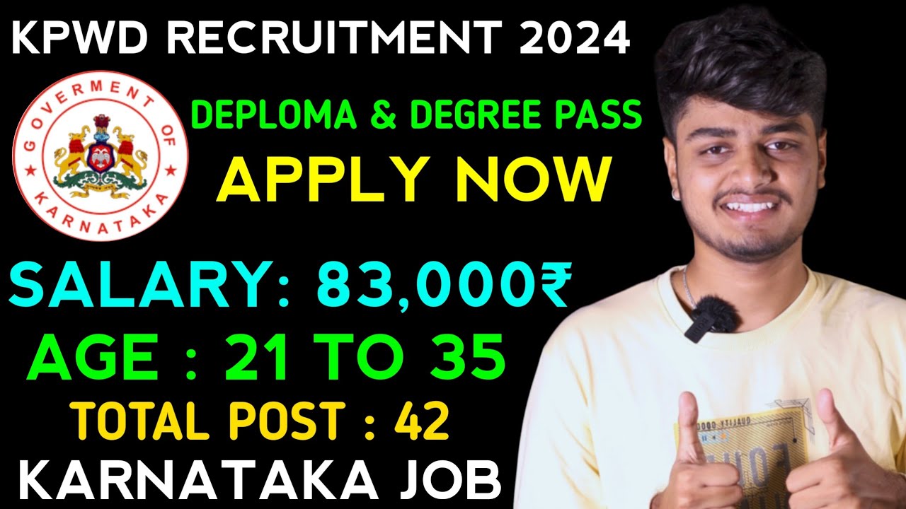 KPWD Recruitment 2024 | Deploma & Degree Pass Jobs | Karnataka ...