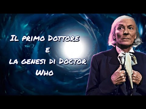 Il Primo Dottore e la Genesi di Doctor Who - YouTube