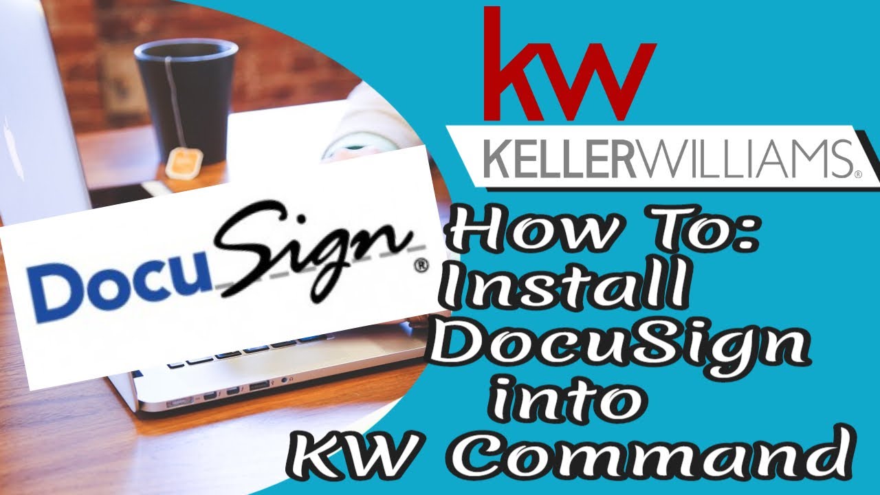 How to Install Docusign into KW Command for Compliance (or not) - YouTube