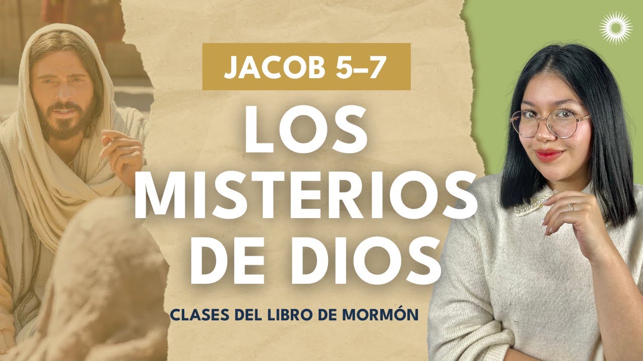 Clases del Libro de Mormón | Liss Posada | Los Misterios de Dios ...