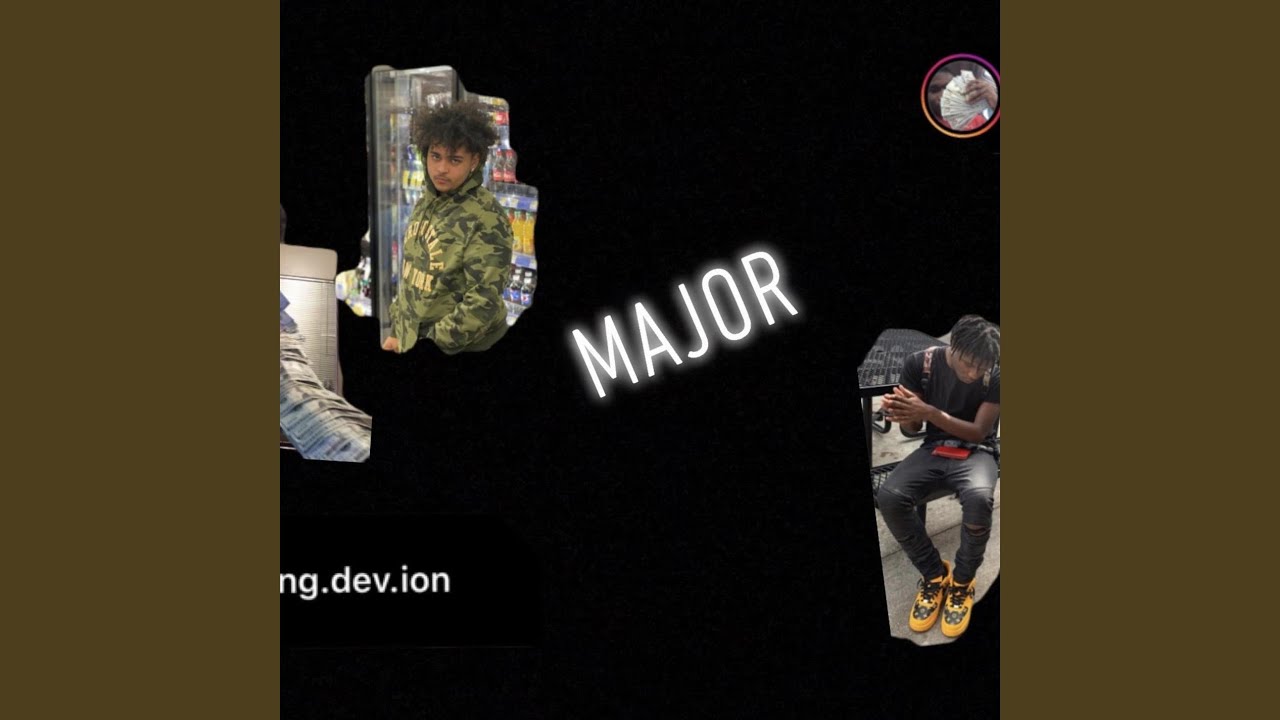 Major - YouTube