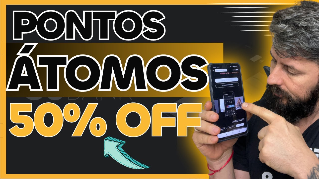 ⛔PONTOS ATOMOS 50% desconto! Mas cuidado com as pegadinhas - YouTube