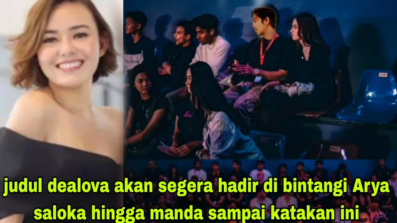 bintangi judul flm dealova arya saloka terlihat di temani manda hingga hal ini terjadi ternyata ...