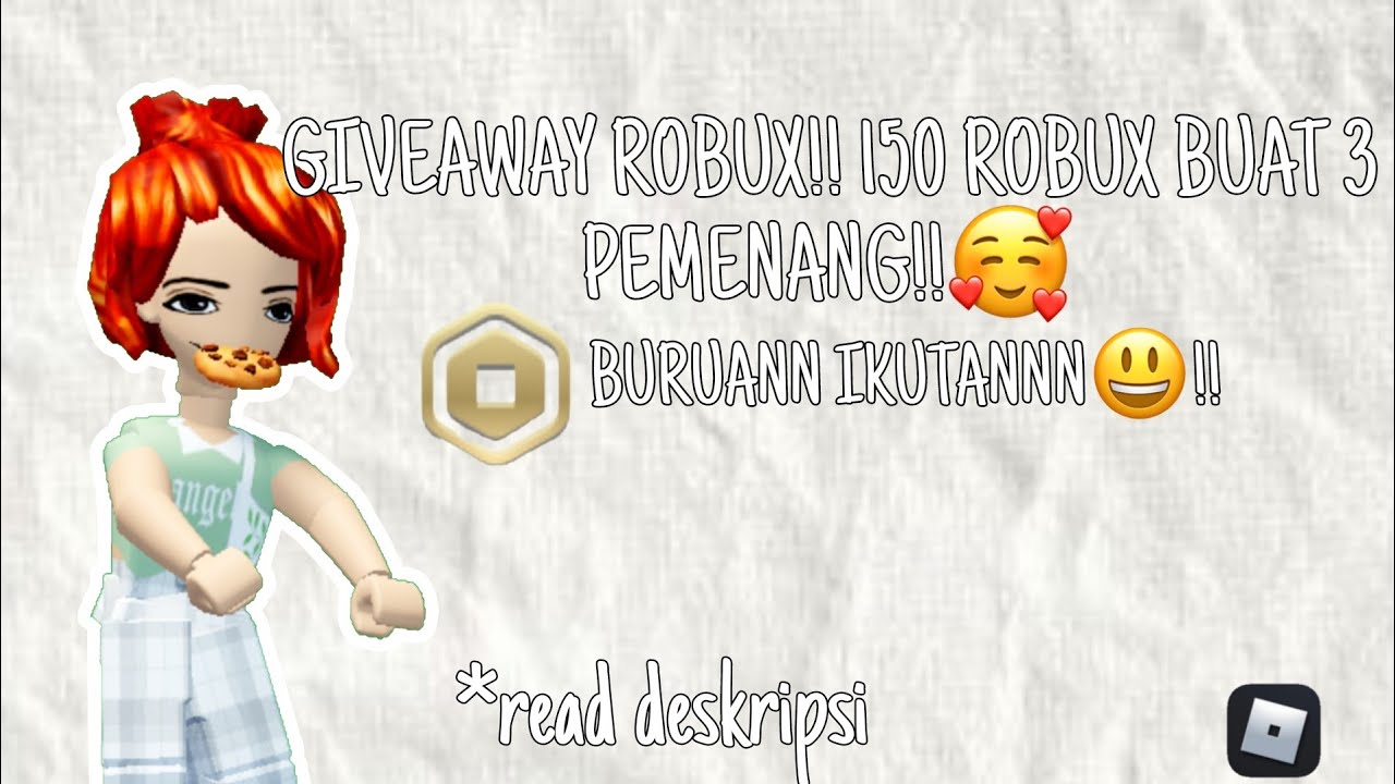 GIVEAWAY 150 ROBUX BUAT 3 PEMENANGGG!! ||Roblox Indonesia || Giveaway ...