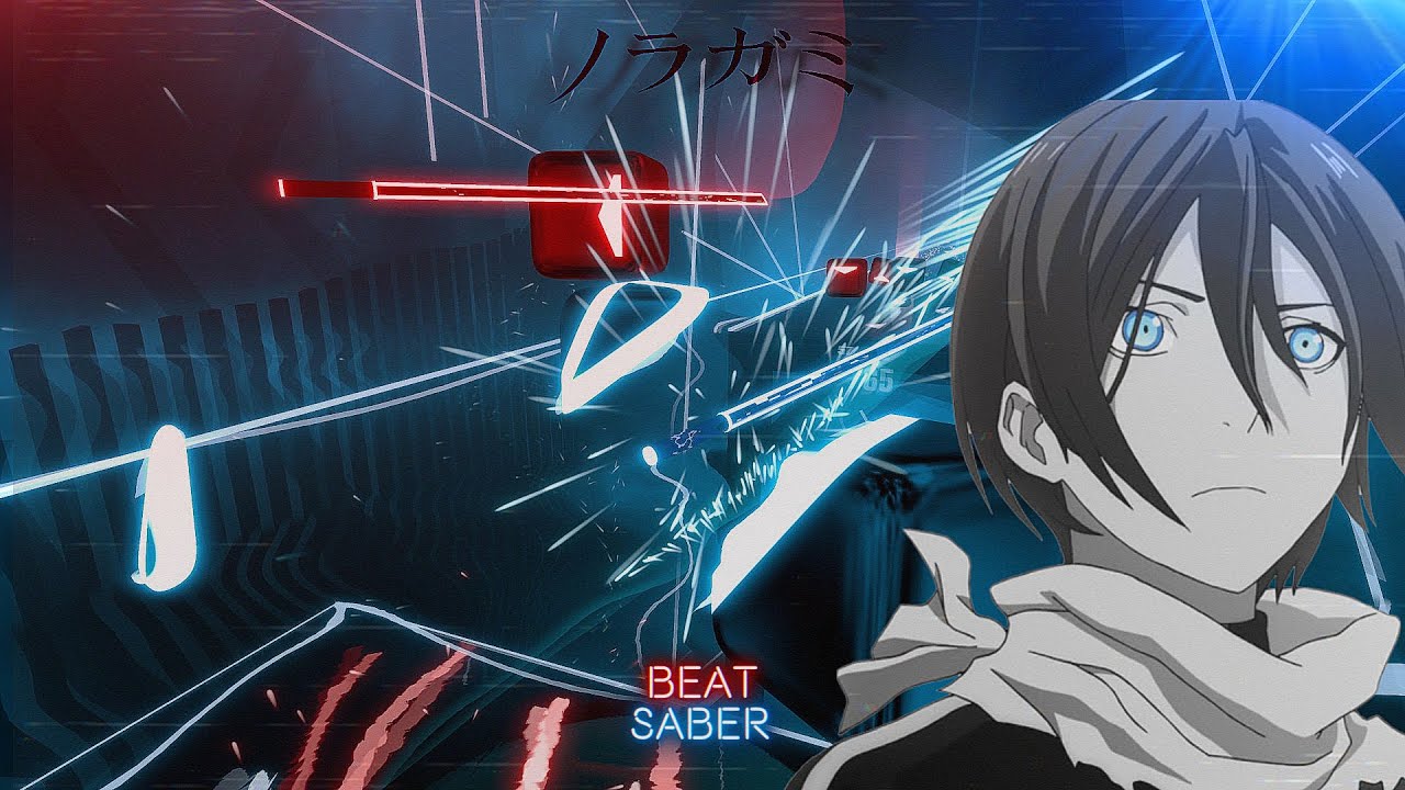 NORAGAMI OPENING | BEAT SABER [FULL COMBO] - YouTube