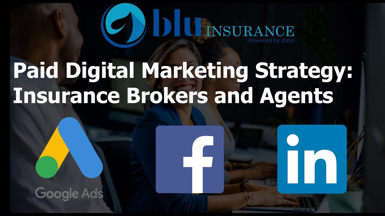 Paid Marketing Strategy for Insurance Brokers - YouTube