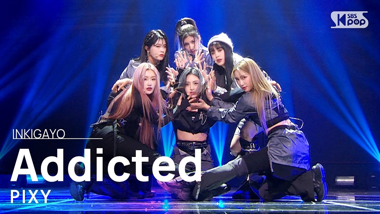 PIXY(픽시) - Addicted(중독) @인기가요 inkigayo 20211024 - YouTube