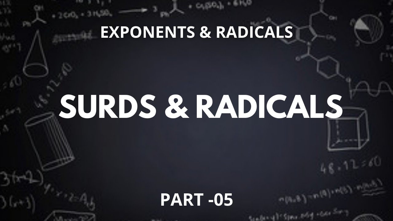 Surds and Radicals|| Exponents & Radicals || Part 05 - YouTube