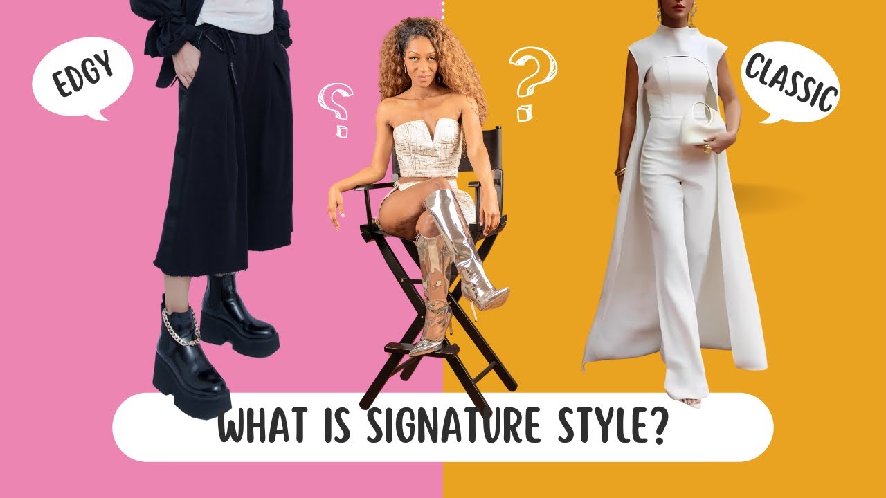 Style By Sheena Signature Style Series: What is Signature Style - YouTube