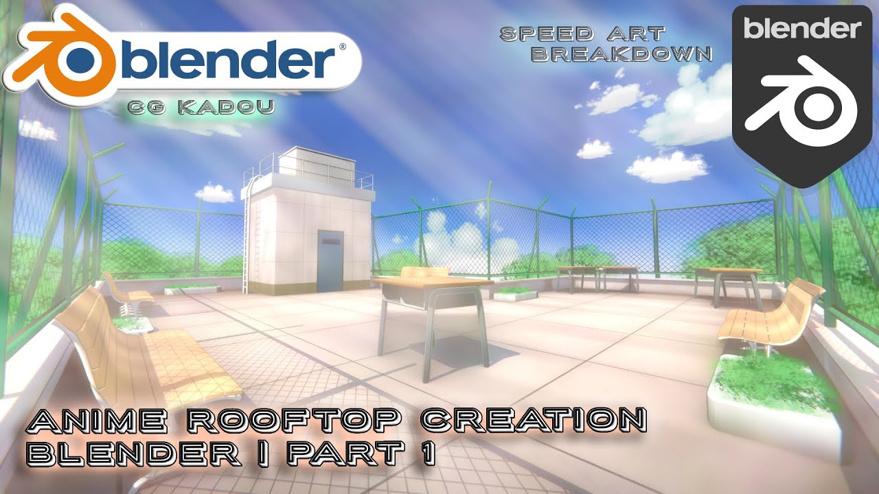 Anime Rooftop Creation - Blender [Part 1] - YouTube