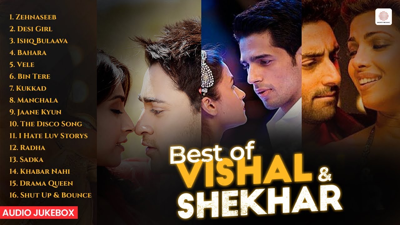 Best of Vishal & Shekhar | Zehnaseeb | Bahara | Vele | Bin Tere | Khabar Nahi | Bollywood Hit ...