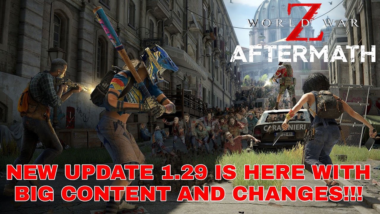 World War Z Aftermath New Update 1.29 Is Here!!! - YouTube