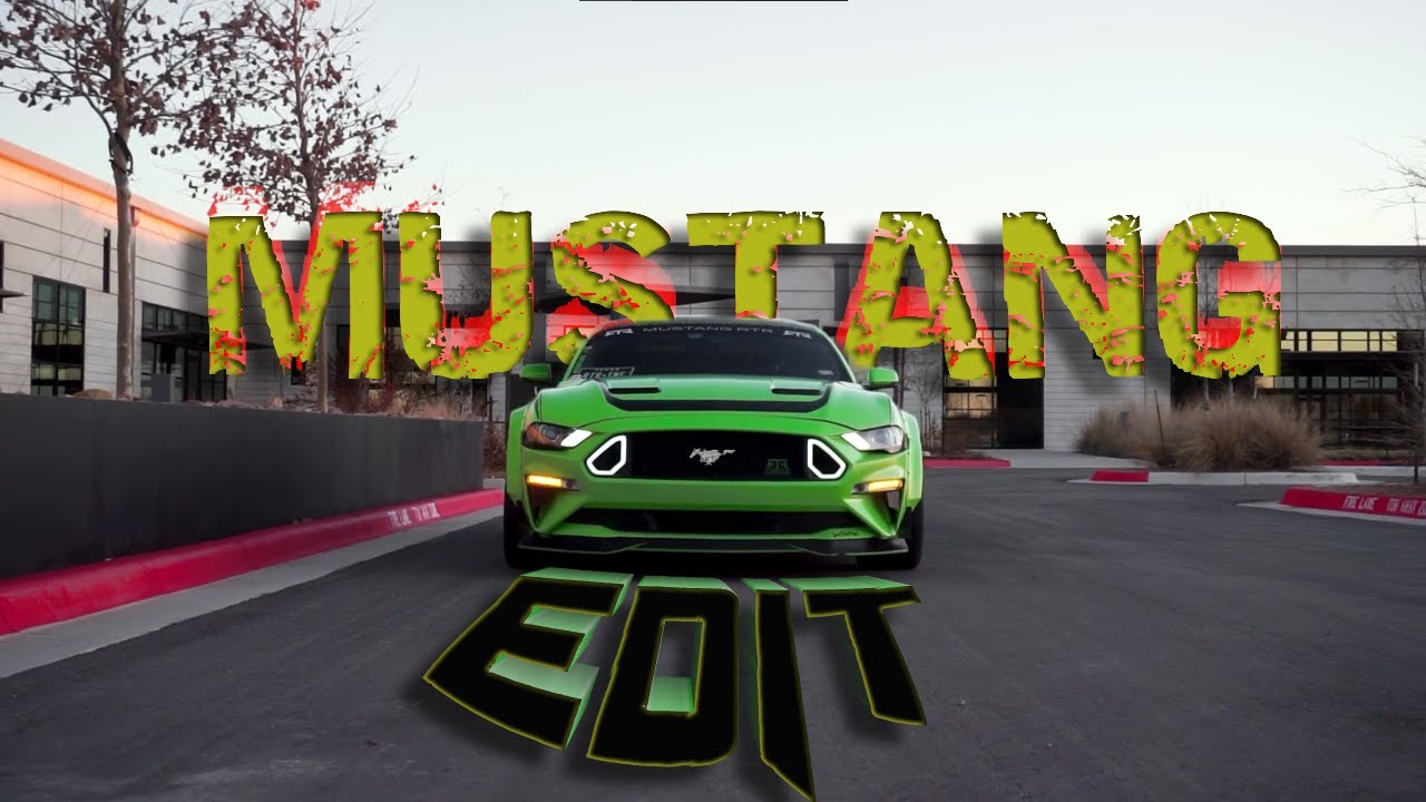 Mustang GT - edit - YouTube