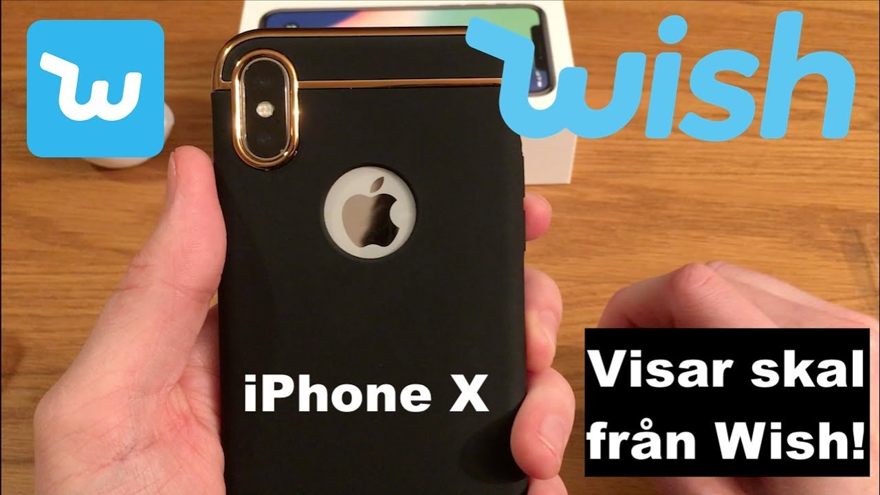 iPhone X - Unboxar och visar skal från Wish! - YouTube