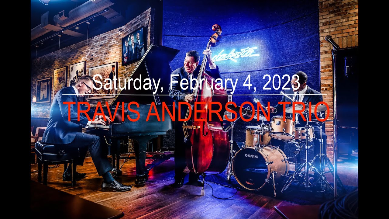 Travis Anderson Trio #4 of the 2022-23 concert series - YouTube