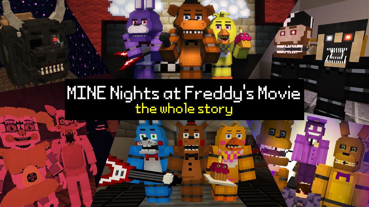MINE Nights at Freddy's MOVIE - The Whole Story - YouTube