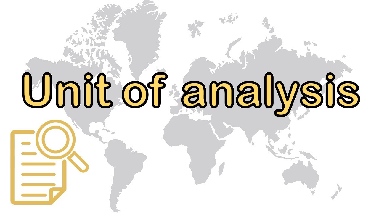 What Is Unit Of Analysis YouTube what-is-unit-of-analysis-youtube