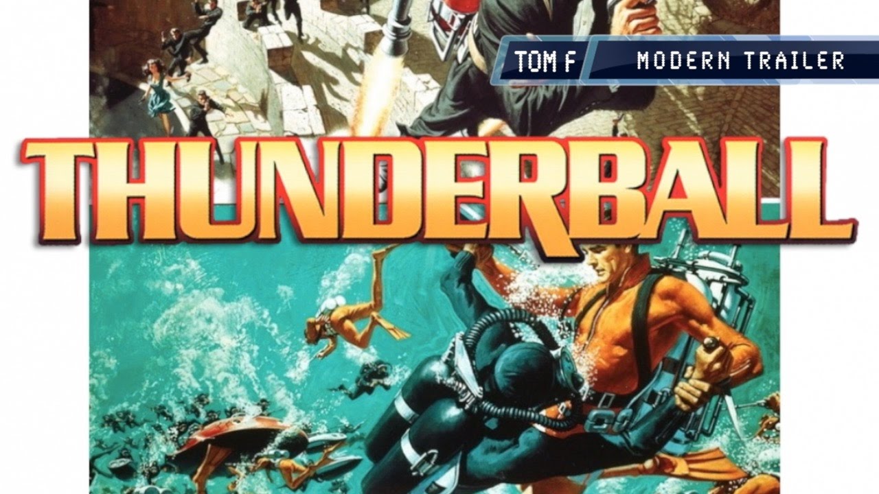 James Bond: Thunderball - Modern Trailer - YouTube