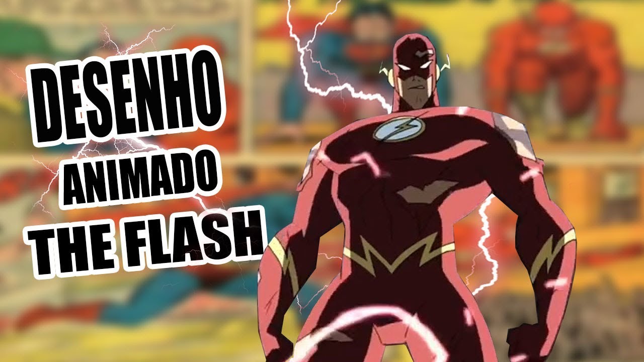THE FLASH - EM DESENHO ANIMADO!!!! - YouTube