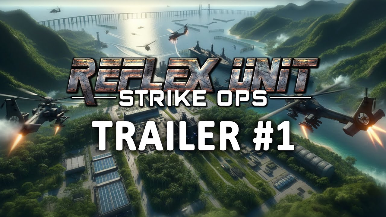 Reflex Unit : Strike Ops Trailer #1 - YouTube