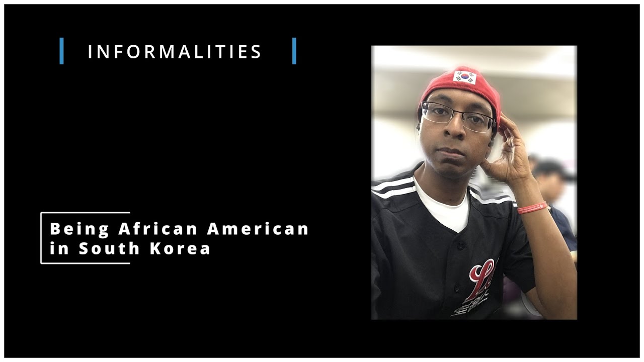 Being African American in South Korea. Pt 1 - YouTube