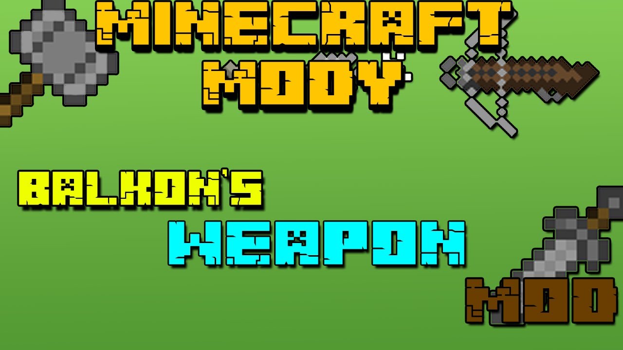 Minecraft Mody: Weapon Balkon's Mod 1.7.10 - Nowe bronie w minecraft ...