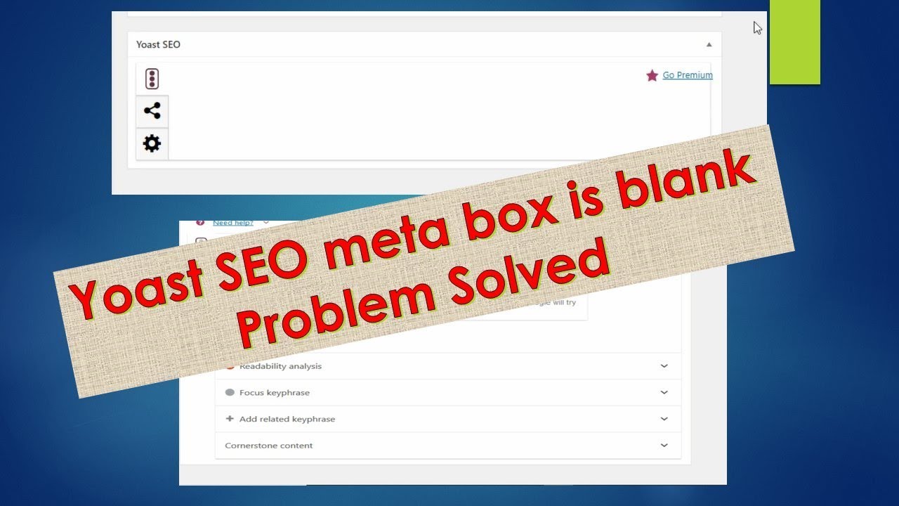 Yoast SEO meta box is blank | yoast seo content optimization blank ...