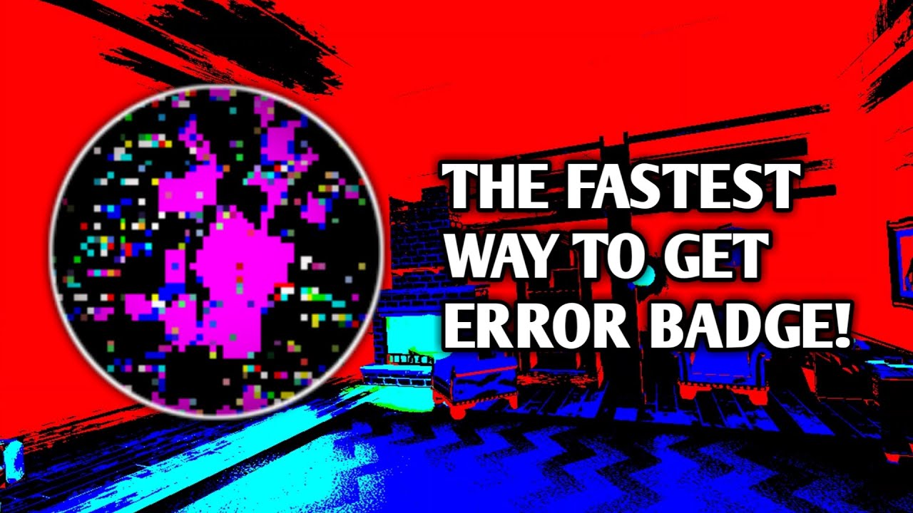 Roblox DOORS The Easiest And Fastest Way To Get ERROR BADGE YouTube