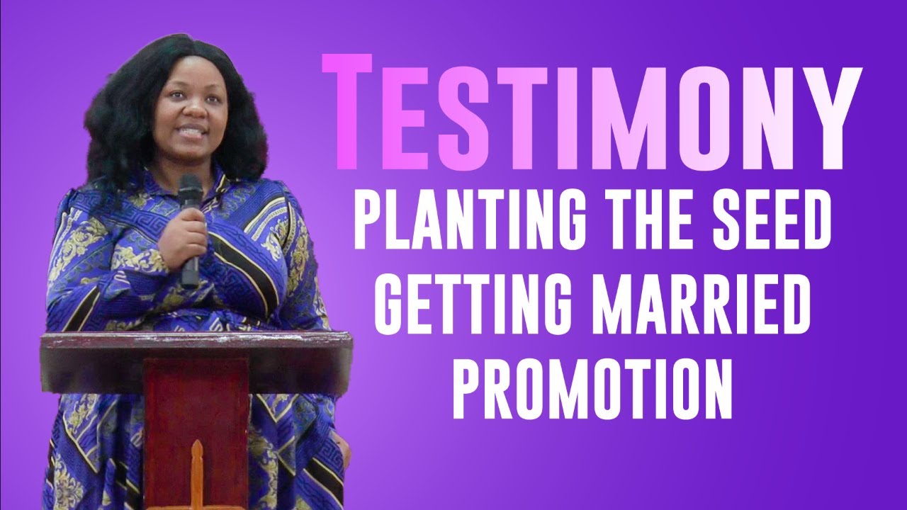 Sowing the Seed | Promotion | Getting Married After Deliverance ...