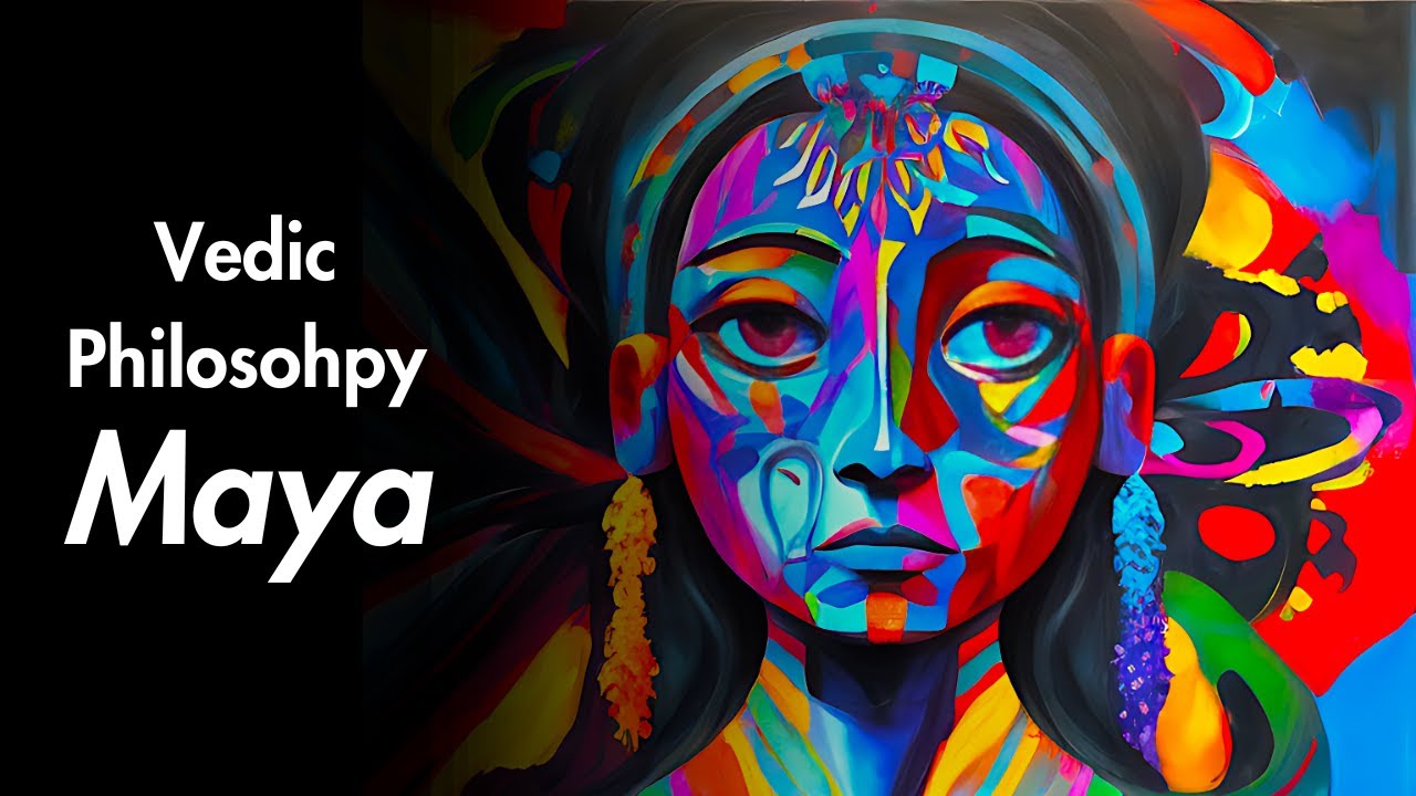 9 - माया | Maya | Vedic Philosophy - YouTube