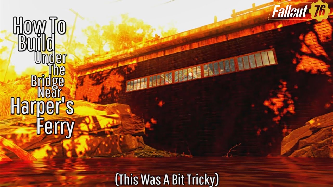 Fallout 76 Camp Tutorial | Build At The Bridge Near Harper's Ferry ...