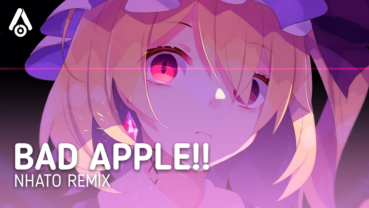 ⭐ Nightcore - Bad Apple!! (Nhato Remix) - YouTube
