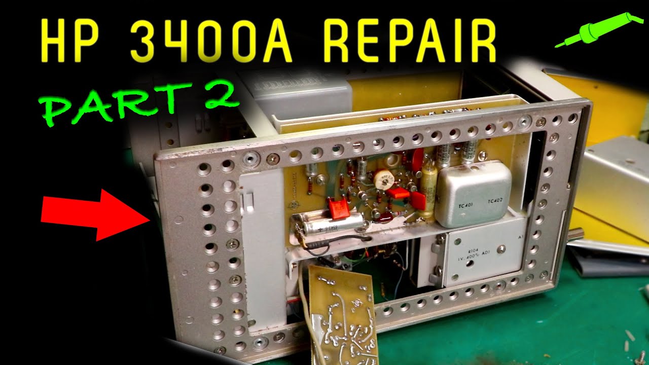 🔴 HP 3400A RMS Voltmeter Repair - Part 2 - No.1113 - YouTube