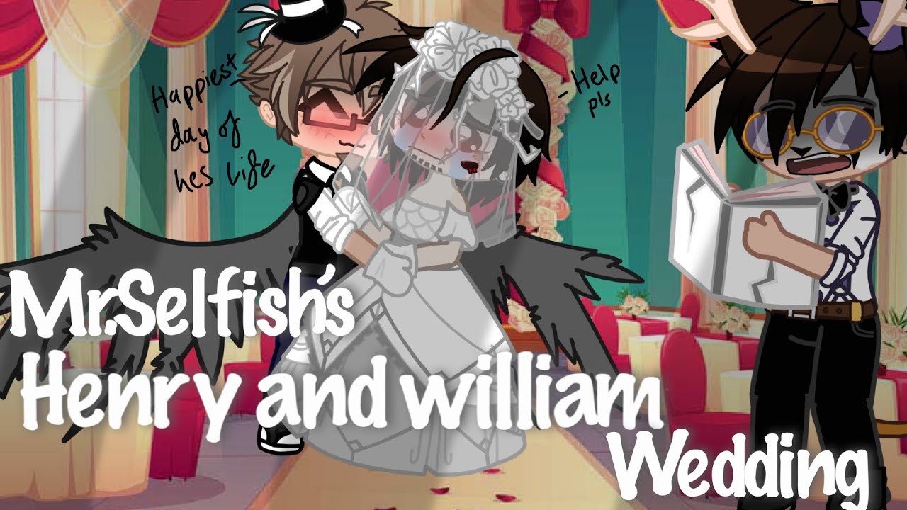 MR.SELFISH HENRY AND WILLIAMS WEDDING 😩 - YouTube