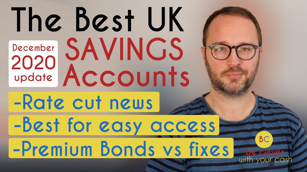 The Best UK Savings Accounts December 2020 News And Updates YouTube the-best-uk-savings-accounts-december-2020-news-and-updates-youtube
