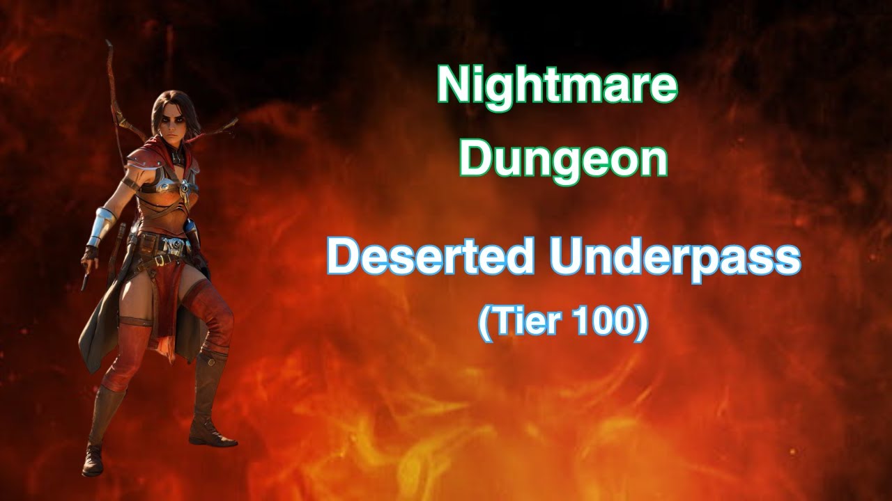 Diablo 4 Rogue Nightmare Dungeon Deserted Underpass Tier 100 Speedrun ...
