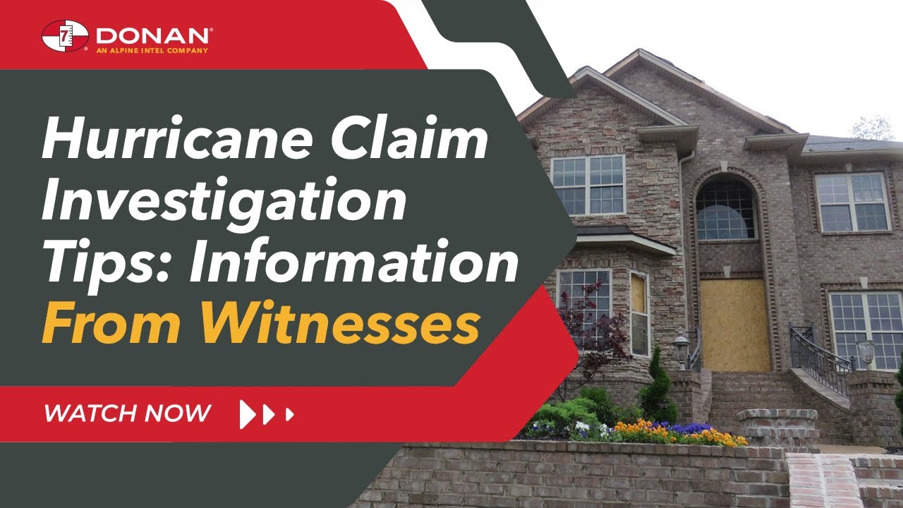 Hurricane Claim Investigation Tips: Information From Witnesses - YouTube
