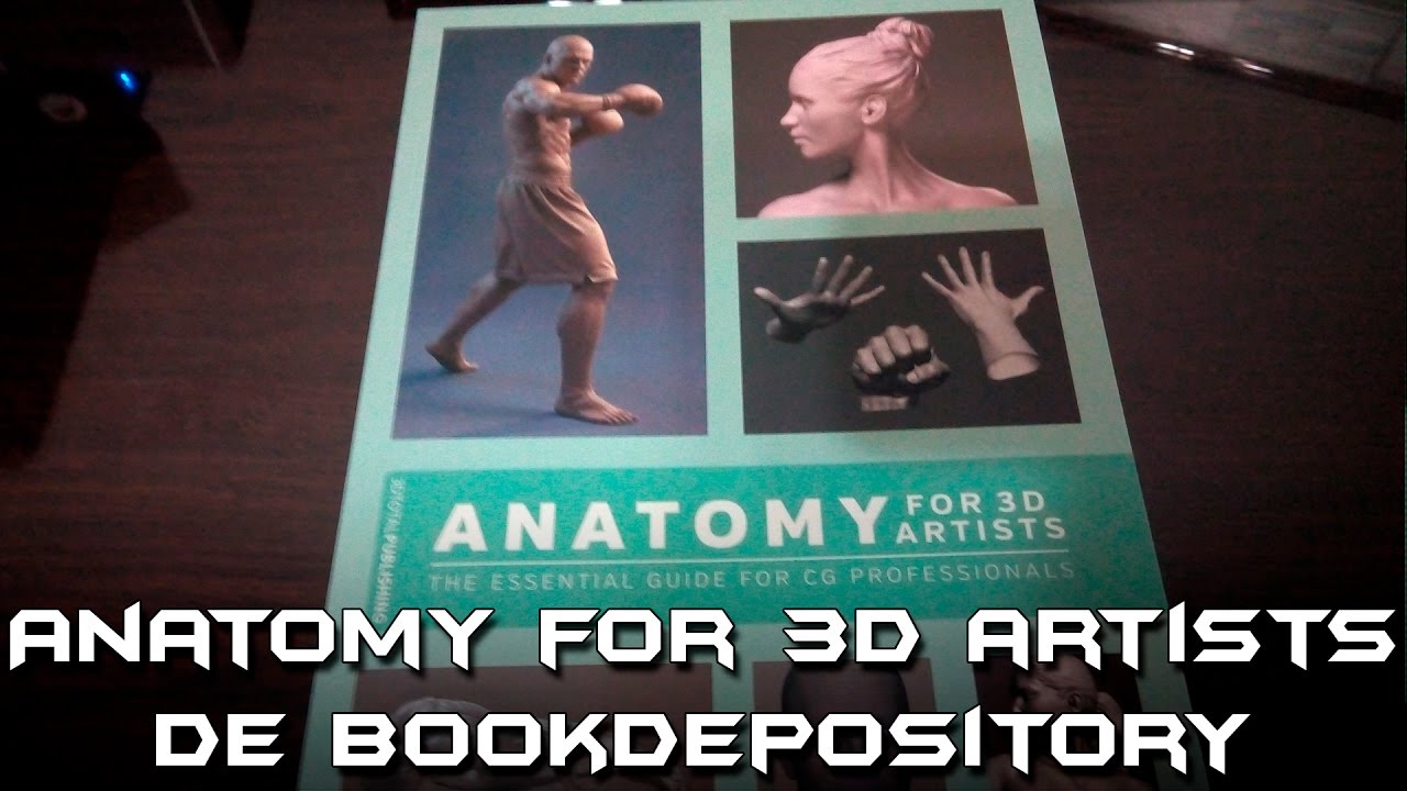 Libro: Anatomy for 3D Artists - YouTube