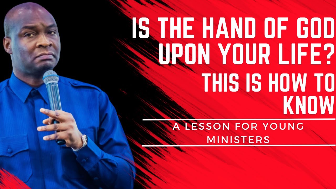 HOW TO KNOW IF THE HAND OF GOD IS UPON YOU | APOSTLE JOSHUA SELMAN ...