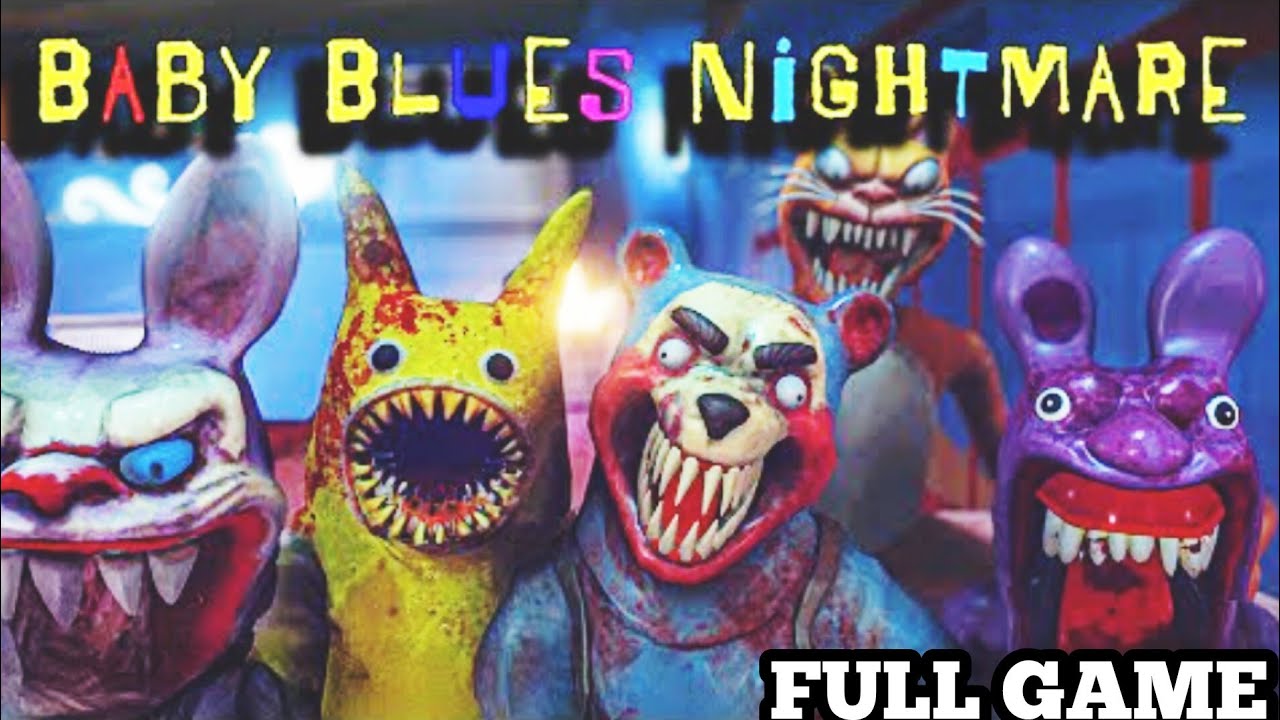 A Toddler Horror Game - Baby Blues Nightmares !!! - YouTube