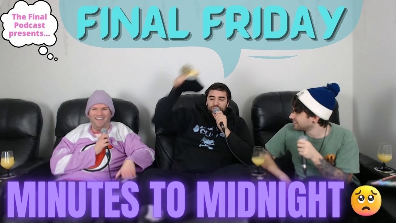 Final Friday: Minutes to Midnight (2018) | The Final Podcast - YouTube