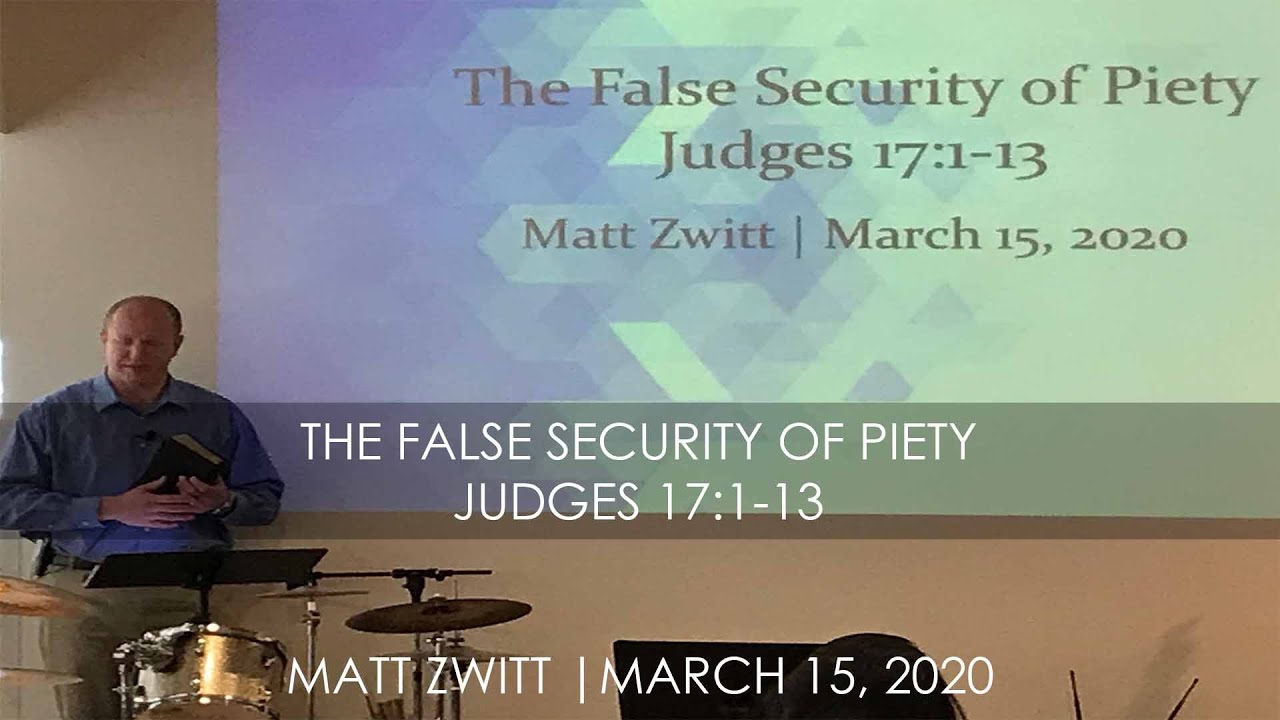 Sermon The False Security Of Piety 20200315 YouTube sermon-the-false-security-of-piety-20200315-youtube