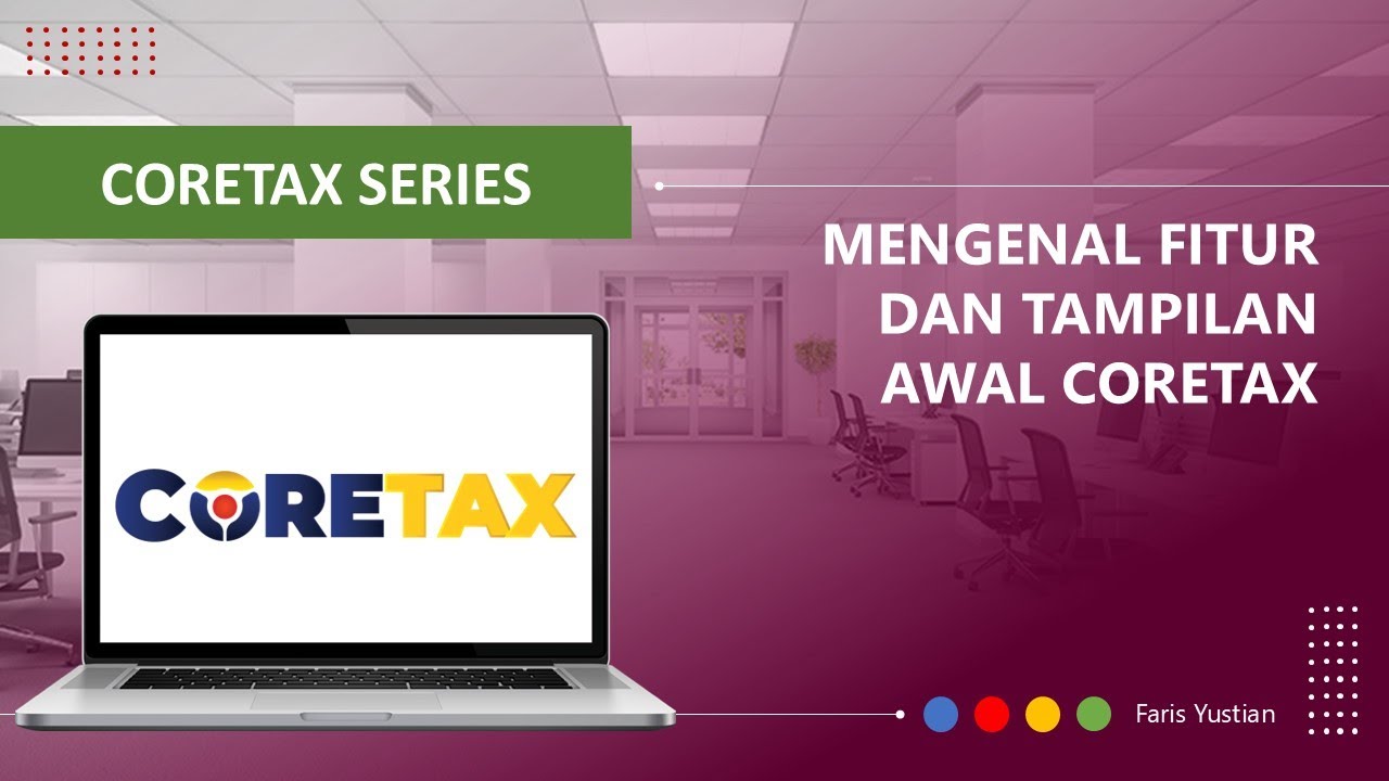 CORETAX SERIES | Pengenalan fitur pada Home Coretax - YouTube