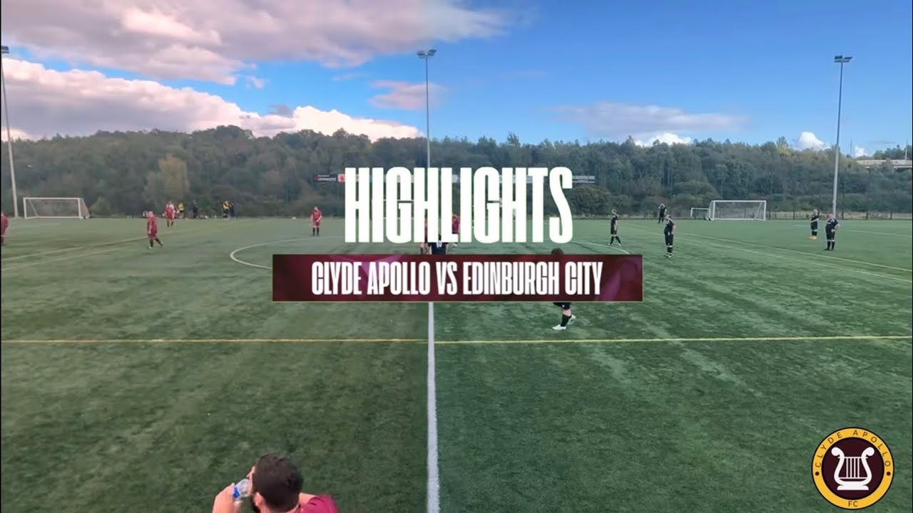 HIGHLIGHTS | Clyde Apollo vs Edinburgh City - 28/09/25 - YouTube