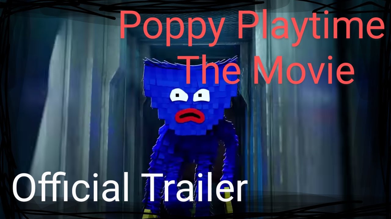 Poppy Playtime The Movie: Official Trailer - YouTube